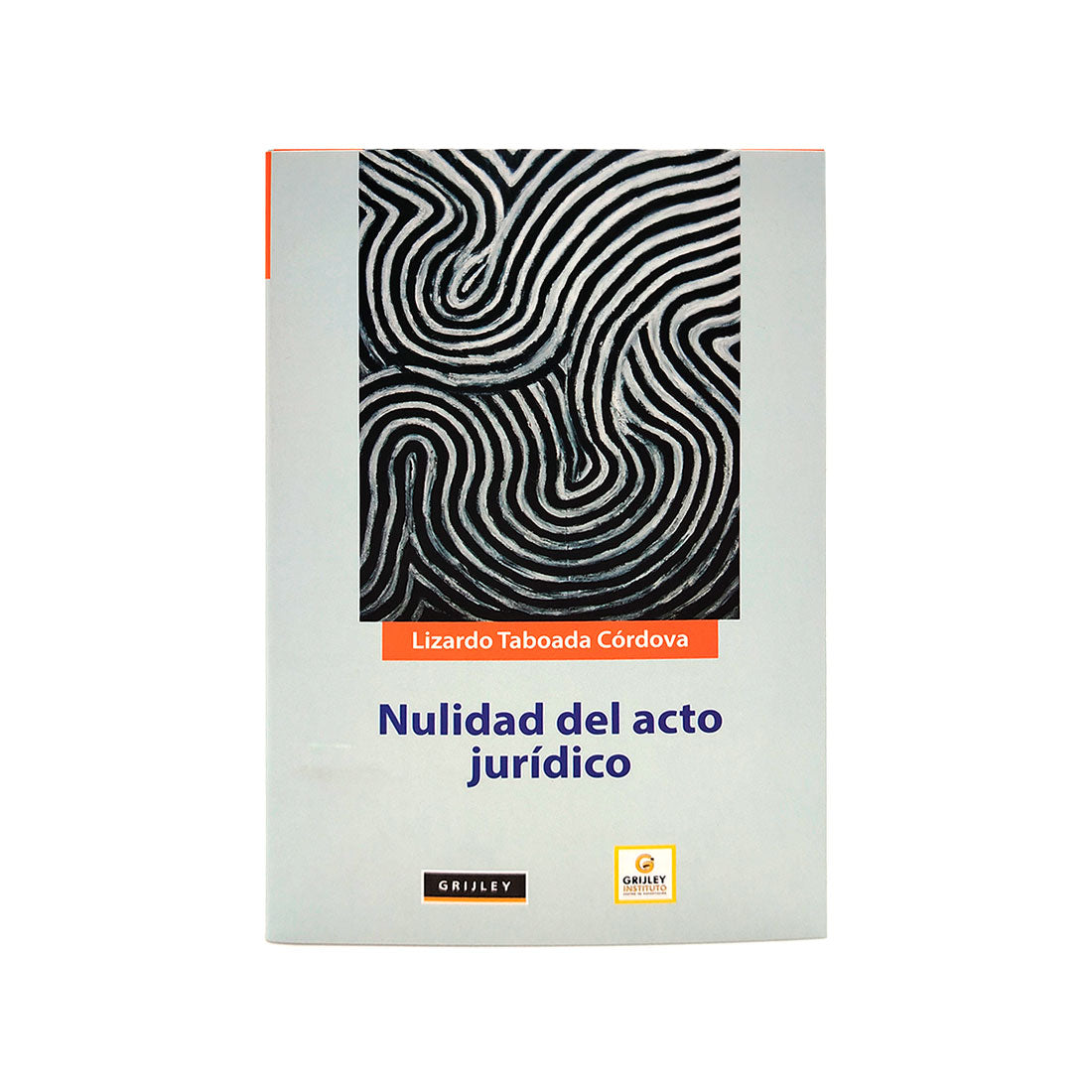 Nulidad del Acto Jurídico – Libro Jurídico