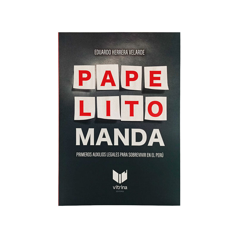 Papelito Manda – Libro Jurídico
